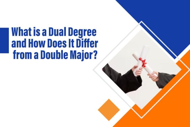 Understanding Dual Degree and Double Major Key Differences